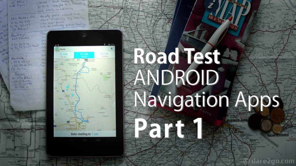 Review: Road Test Navigation Apps on Android | dare2go