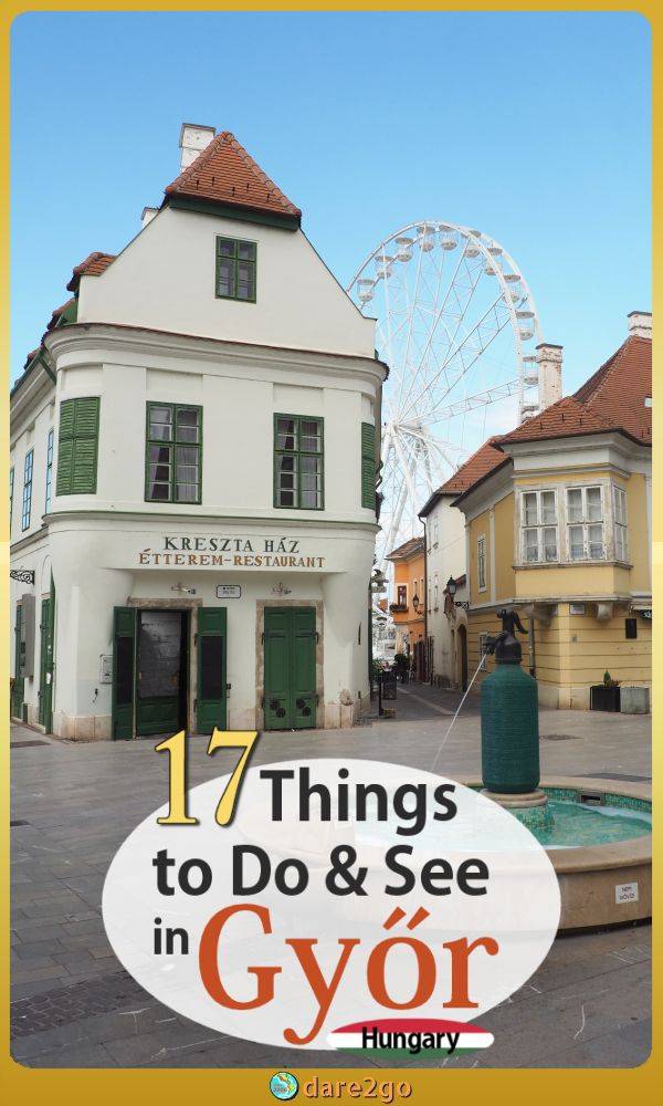 Have You Heard of Gyor, a Lovely Place in Hungary? | dare2go