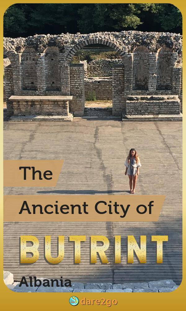 Explore the Ancient City of Butrint in Albania | dare2go