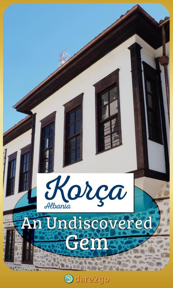 Korça is a Gem Off the Popular Tourist Path in Albania | dare2go