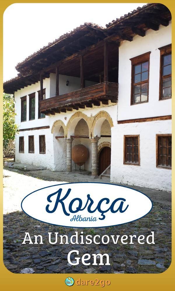 Korça is a Gem Off the Popular Tourist Path in Albania | dare2go